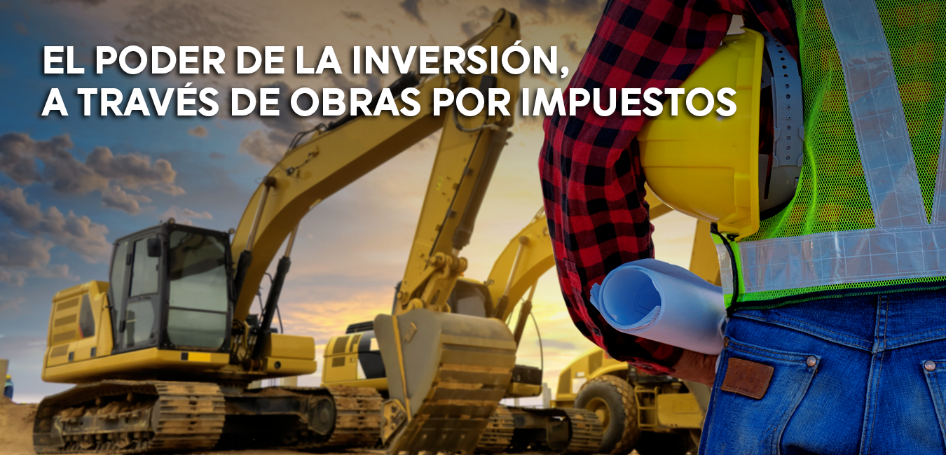 El Poder De La InversiÓn A TravÉs De Obras Por Impuestos Sheridan